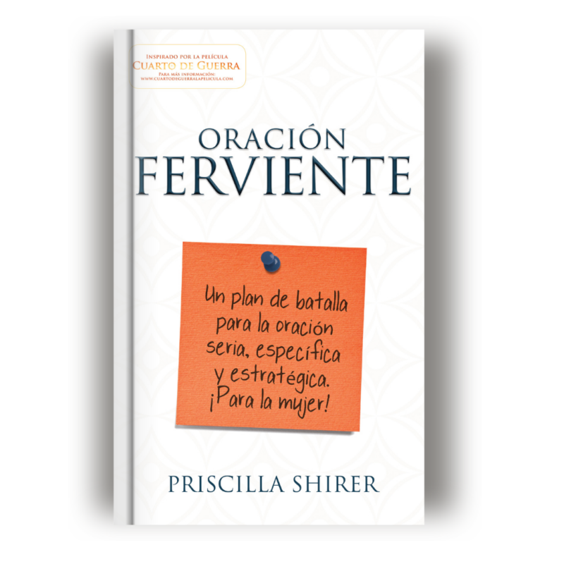Oración Ferviente - Lifeway Mujeres